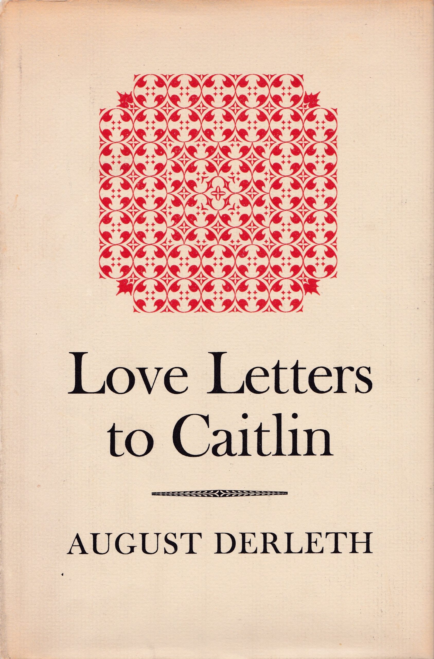 Rediscovered: Derleth’s Last Book — Well, In His Lifetime | Up and Down ...